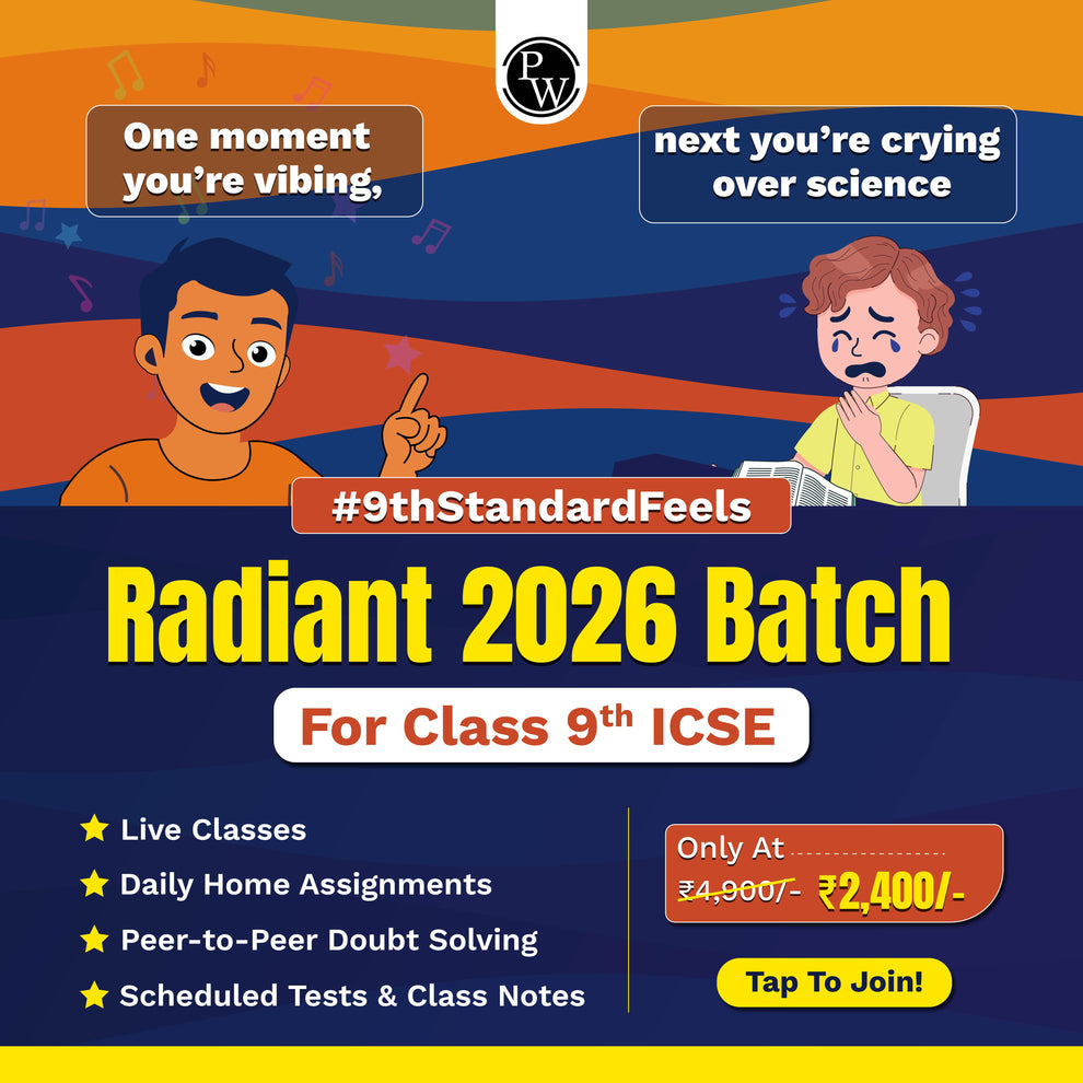 Radiant (2026) Class 9 ICSE Online Batch – NCERTWallah by PhysicsWallah ...